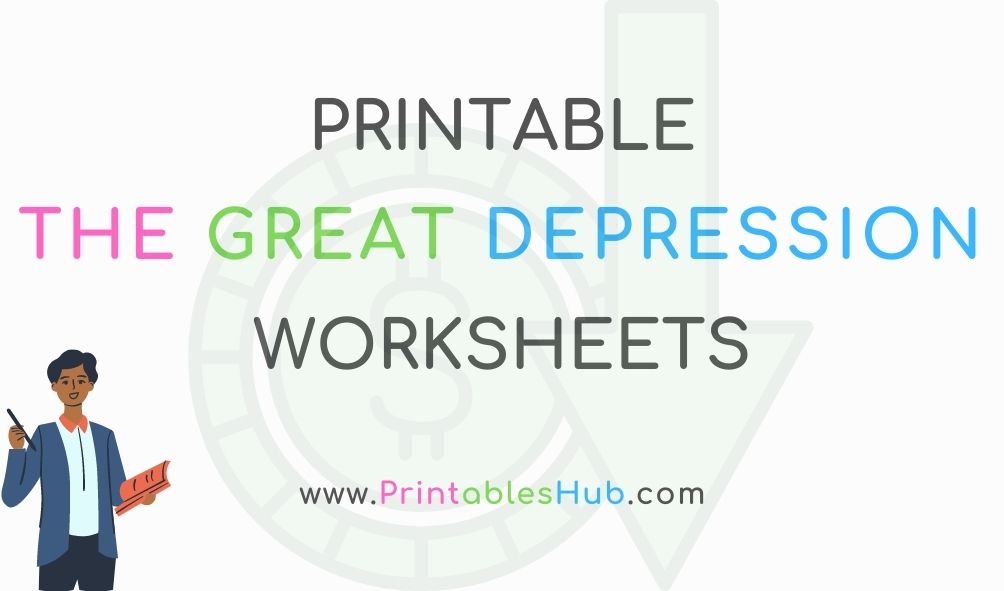 Free Printable The Great Depression Worksheets [PDF] - Printables Hub