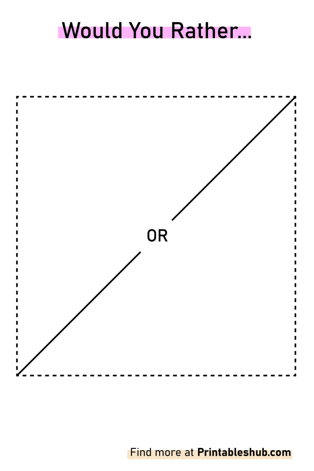 Free Printable Blank Would You Rather Templates [PDF Included ...
