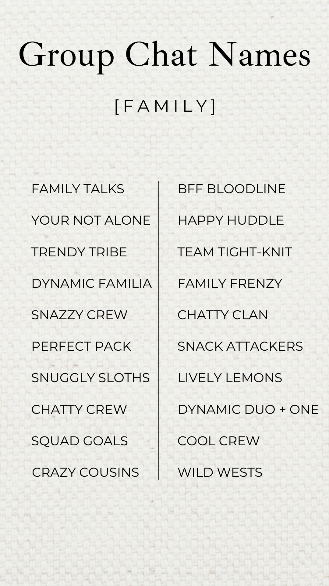 Printable List Of Family Group Chat Name Ideas - Printables Hub