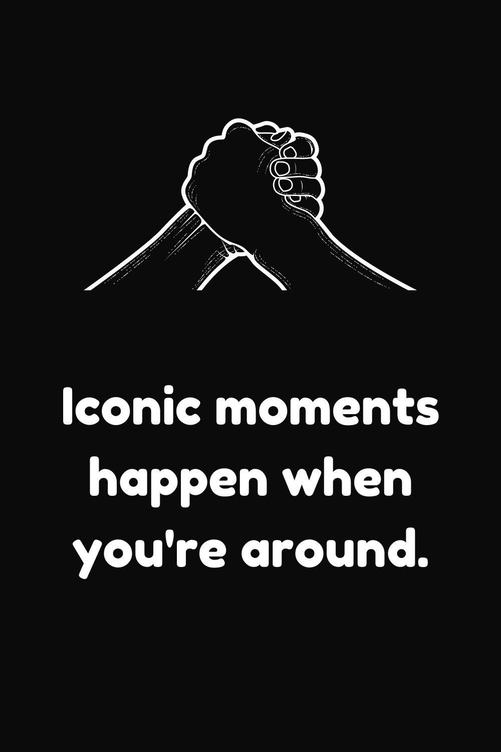 Printable You're Iconic Quotes - Printables Hub