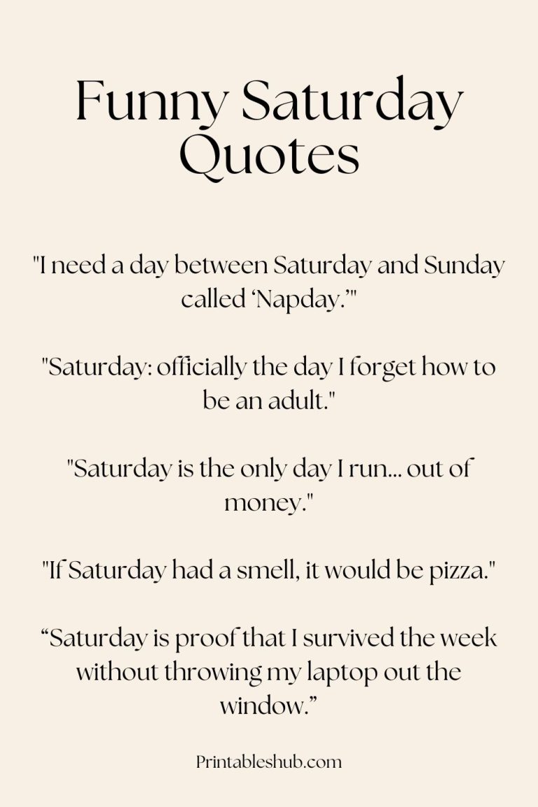 Printable Saturday Quotes - Printables Hub